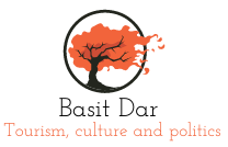 Basit Dar – Tourism, culture and politics